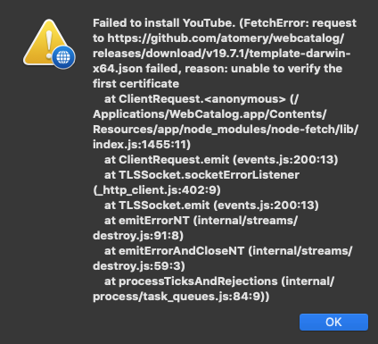 bug: unable to verify the first certificate · Issue #567 · webcatalog ...