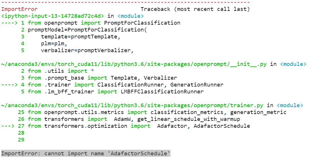 cannot import name 'AdafactorSchedule' · Issue #139 · thunlp/OpenPrompt · GitHub