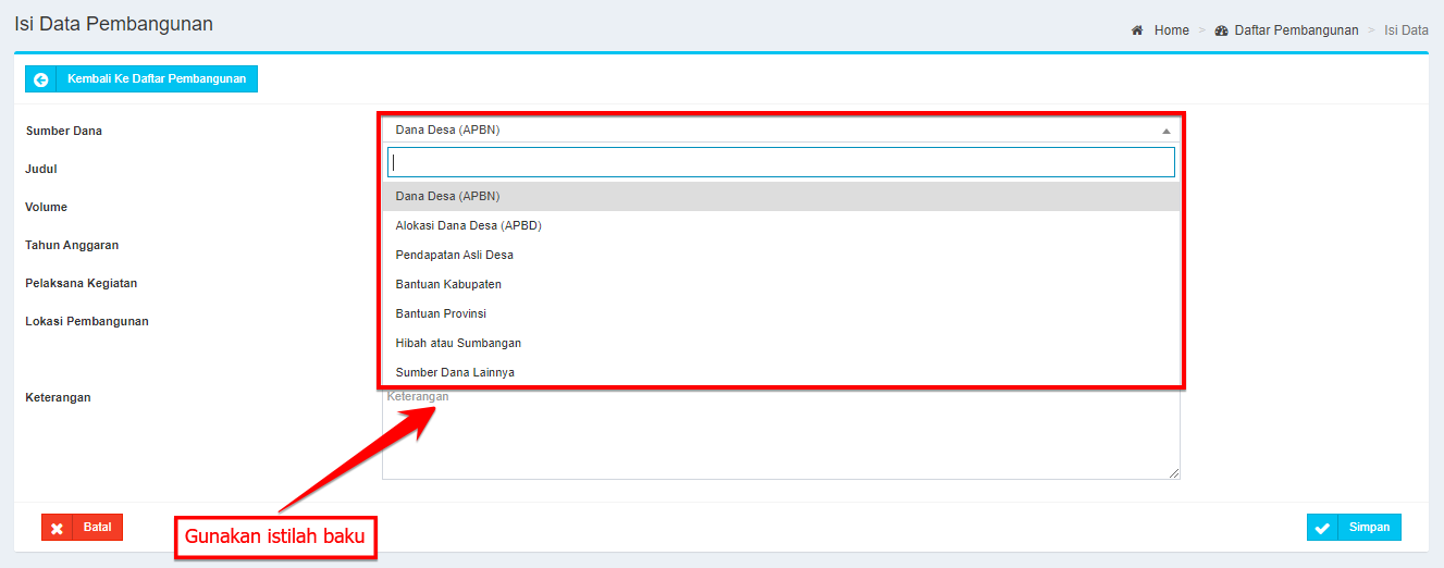 Modul Pembangunan: Lengkapi Sumber Dana dan Gunakan Istilah Baku pada ...
