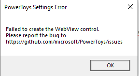 Getting "Failed to create the WebView Control" error when starting PowerToys · Issue #2441 ...