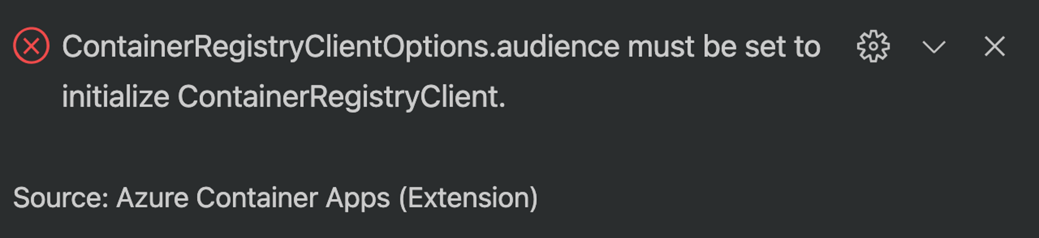 Error: ContainerRegistryClientOptions.audience must be set to initialize ContainerRegistryClient ...