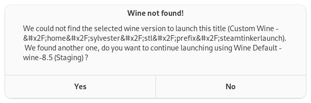 Launching steamtinkerlaunch as a custom wine version errors with "We could not find the selected ...