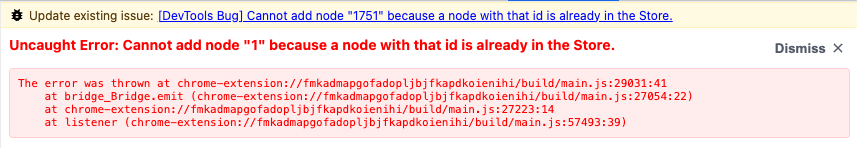 Devtools Bug Cannot Add Node 1751 Because A Node With That Id Is Already In The Store 