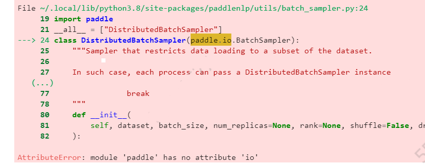 [Question]: 加载paddlelnp时报错：module 'paddle' has no attribute 'io' · Issue #6888 · PaddlePaddle ...