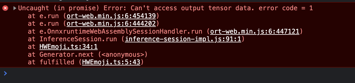 [Web] Error: Can't access output tensor data. error code = 1 running session with a logistic ...
