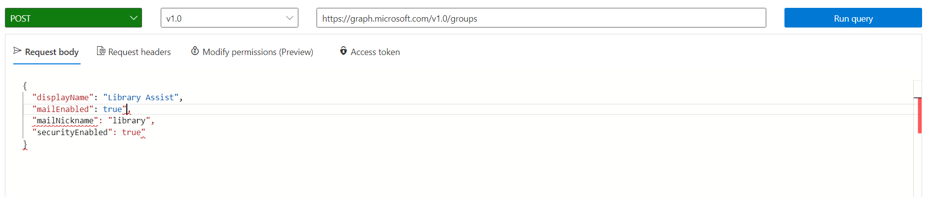 POST sample query for Groups has invalid request body · Issue #141 · microsoftgraph/microsoft ...