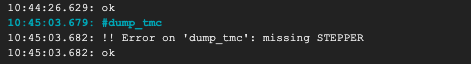 Printer fails on DUMP_TMC with wrong syntax · Issue #2403 · Klipper3d/klipper · GitHub