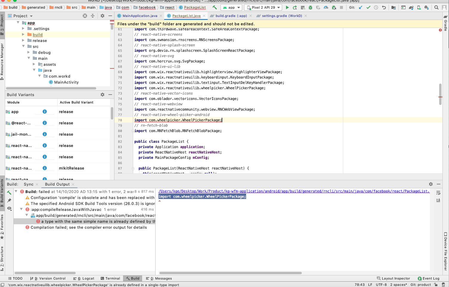 error: a type with the same simple import com.wheelpicker.WheelPickerPackage; · Issue #138 ...