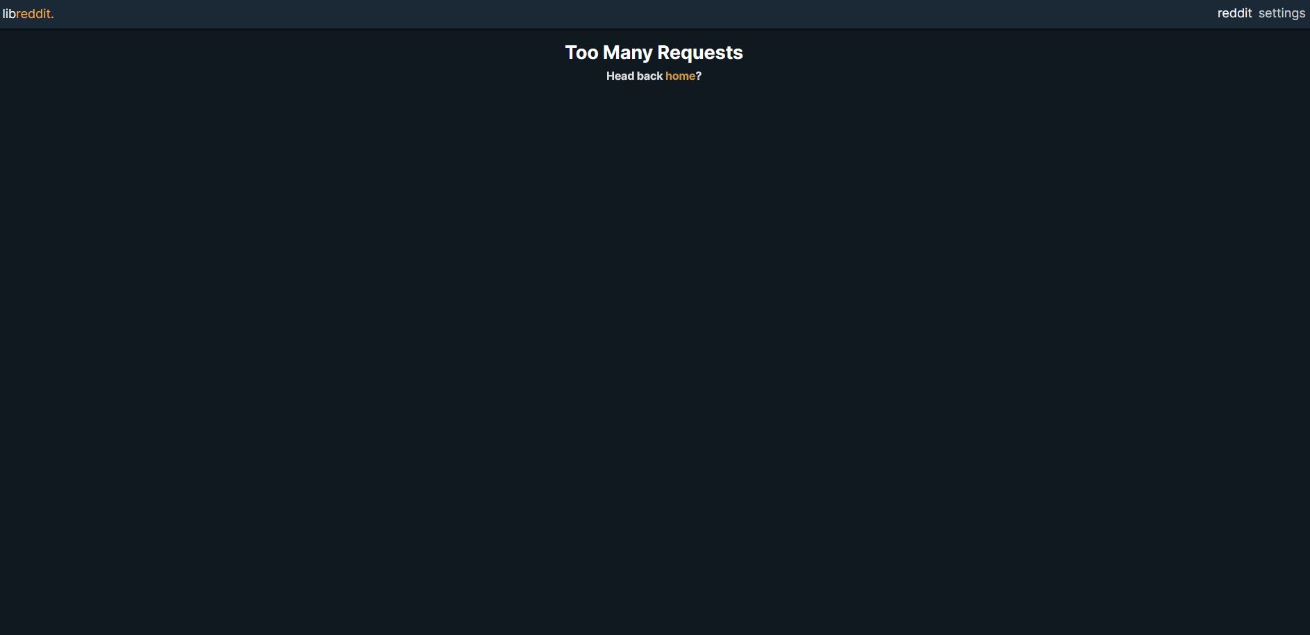 🐛 Bug Report: "Error: Too Many Requests" · Issue #835 · libreddit/libreddit · GitHub
