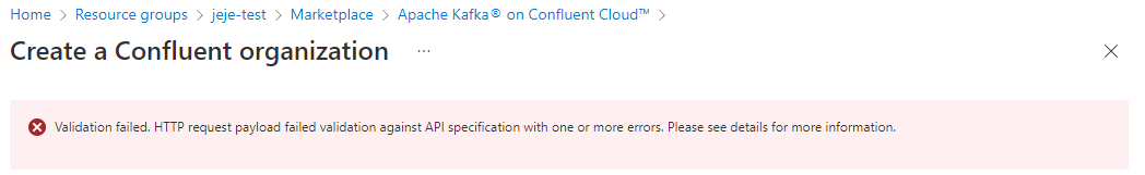 Creating Apache Kafka on Confluent Cloud fails · Issue #105643 · MicrosoftDocs/azure-docs · GitHub