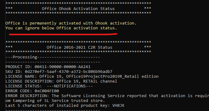 Regarding Ohook, the activation status displayed via the command prompt or third-party software ...