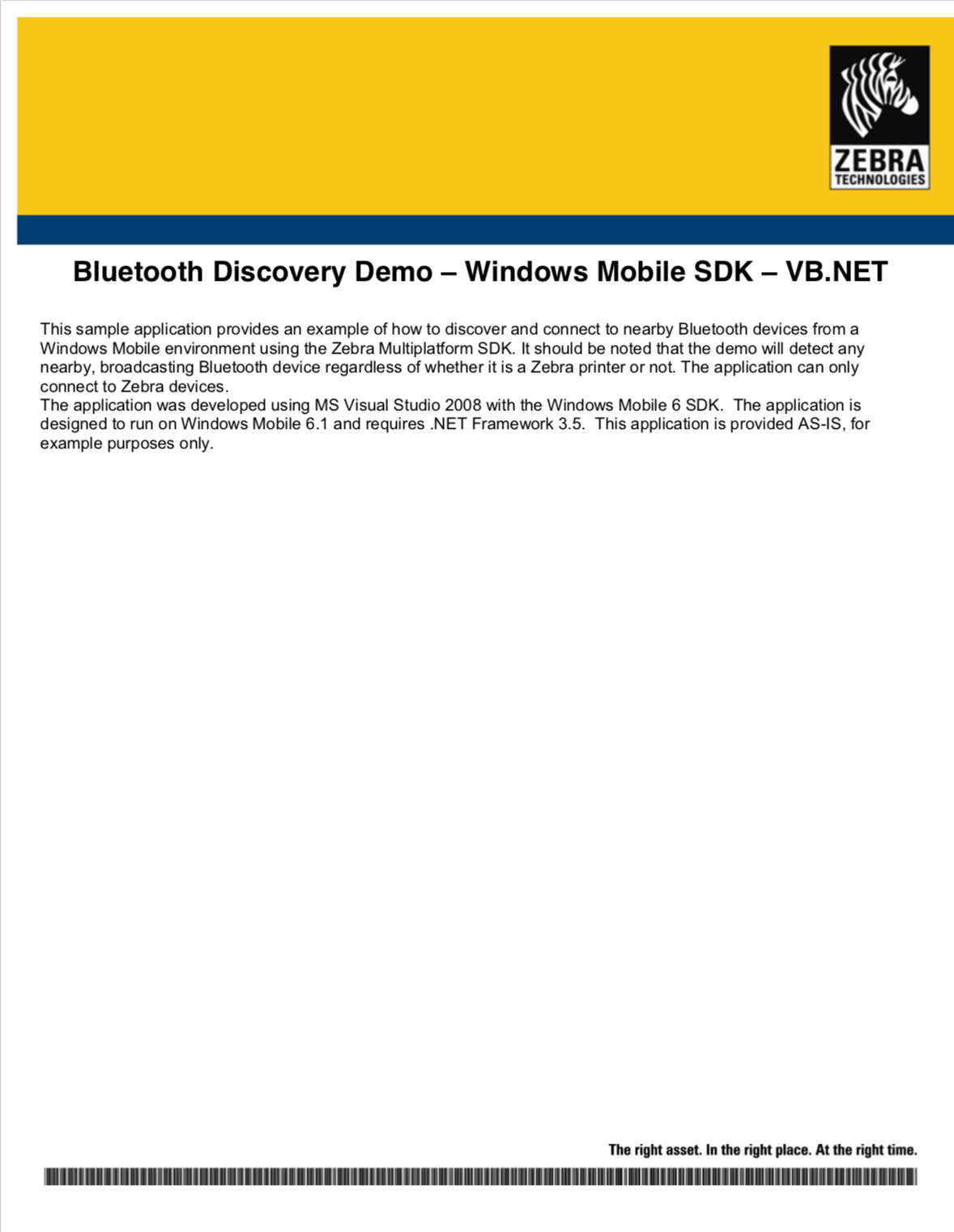 GitHub - ZebraISV/LinkOS-WindowsMobileCE-Samples-BluetoothDiscoveryDemo_VB.NET: An app developed ...