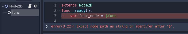 Gdscript Can T Use Get Node Dollar Syntax Sugar With Keywords As Identifier Keyword