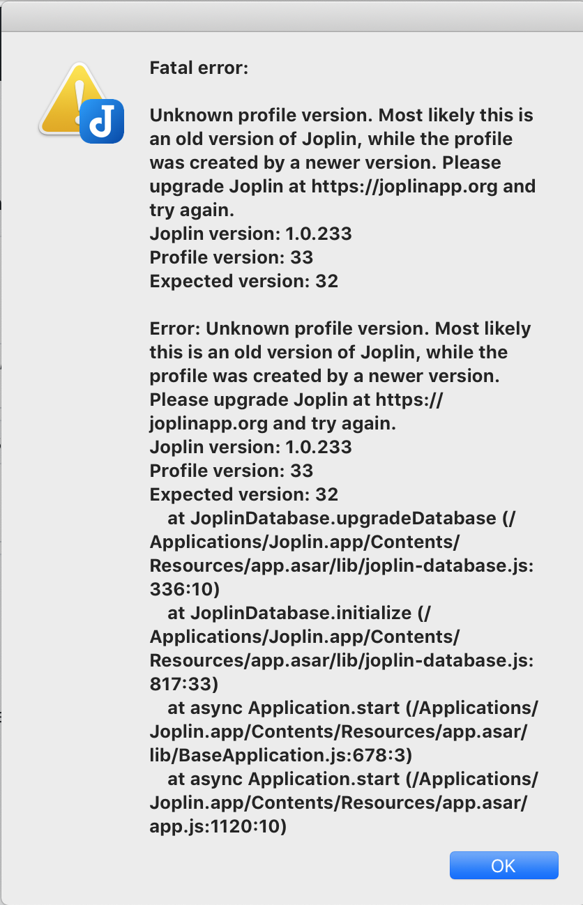 Joplin doesn't start; expects profile version 32 but found 33 · Issue #3701 · laurent22/joplin ...
