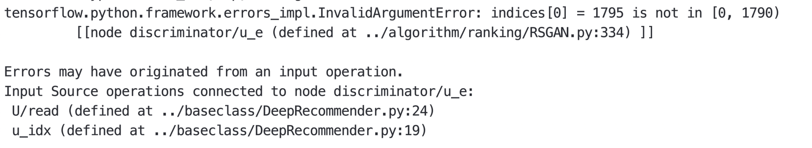 Got 'InvalidArgumentError: indices[0] = 1875 is not in [0, 1795)' in running RSGAN · Issue #196 ...
