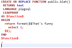 PL/pgSQL dollar-quote highlighting rule is missing · Issue #5430 · dbeaver/dbeaver · GitHub