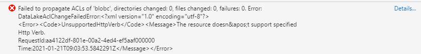 Fail to execute 'Propagate Access Control Lists...' action for one ADLS Gen2 blob container ...