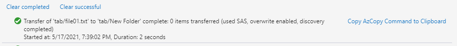 There is a successful activity log after copying one blob and pasting to one folder in the same ...