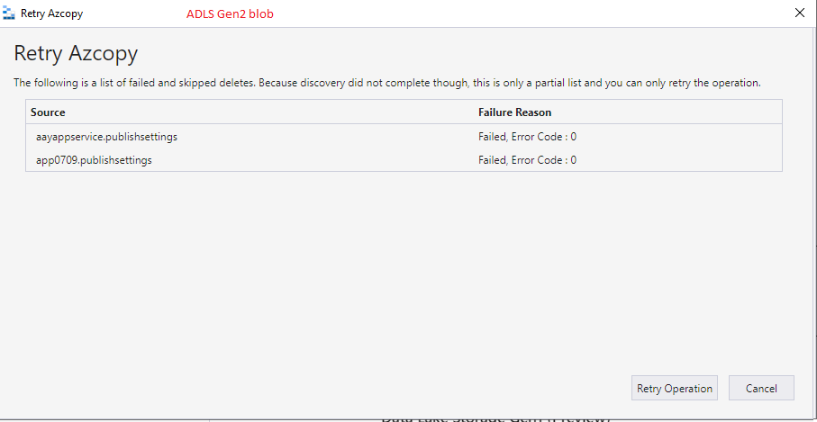 Keep the 'Retry Azcopy' dialog consistent when deleting several blobs with snapshots at one time ...
