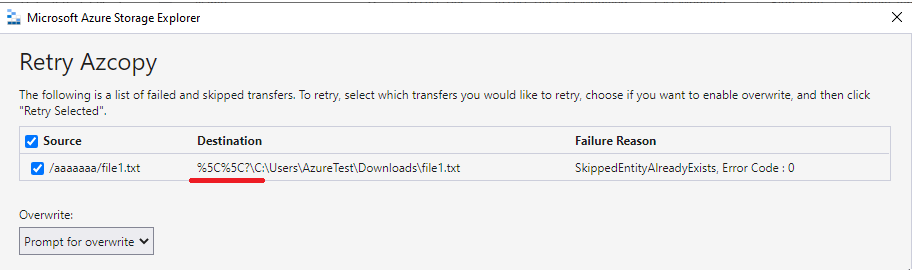 The strange characters '%C5%5C?' display in the conflict Retry Azcopy ...