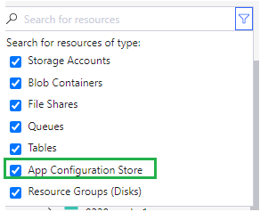 The option 'App Configuration Store' on the 'Search for resources of type' panel is unchecked ...