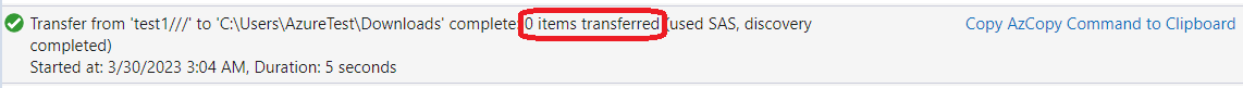 It displays '0 items transferred' in the activity log when downloading more than one blob whose ...