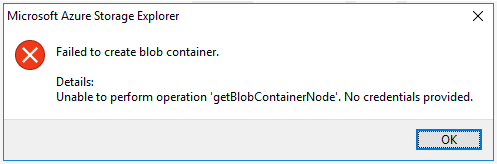 Fail to create/delete blob containers · Issue #862 · microsoft/AzureStorageExplorer · GitHub