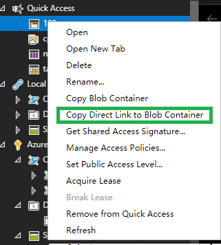Miss "Copy Direct Link to Blob container" for one Quick Access blob container · Issue #1426 ...