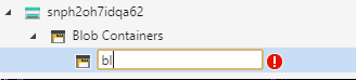 Add a warning sign when renaming one blob container using an invalid name · Issue #2257 ...