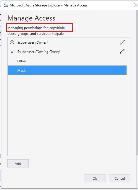 The 'Manage Access' dialog for one adls gen2 blob shows unfriendly · Issue #2400 · microsoft ...