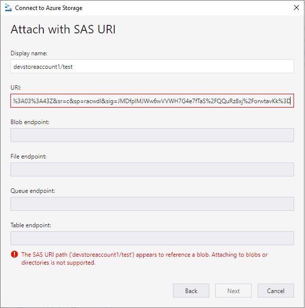 An error occurs after pasting an emulator service's SAS URI to 'Attach ...