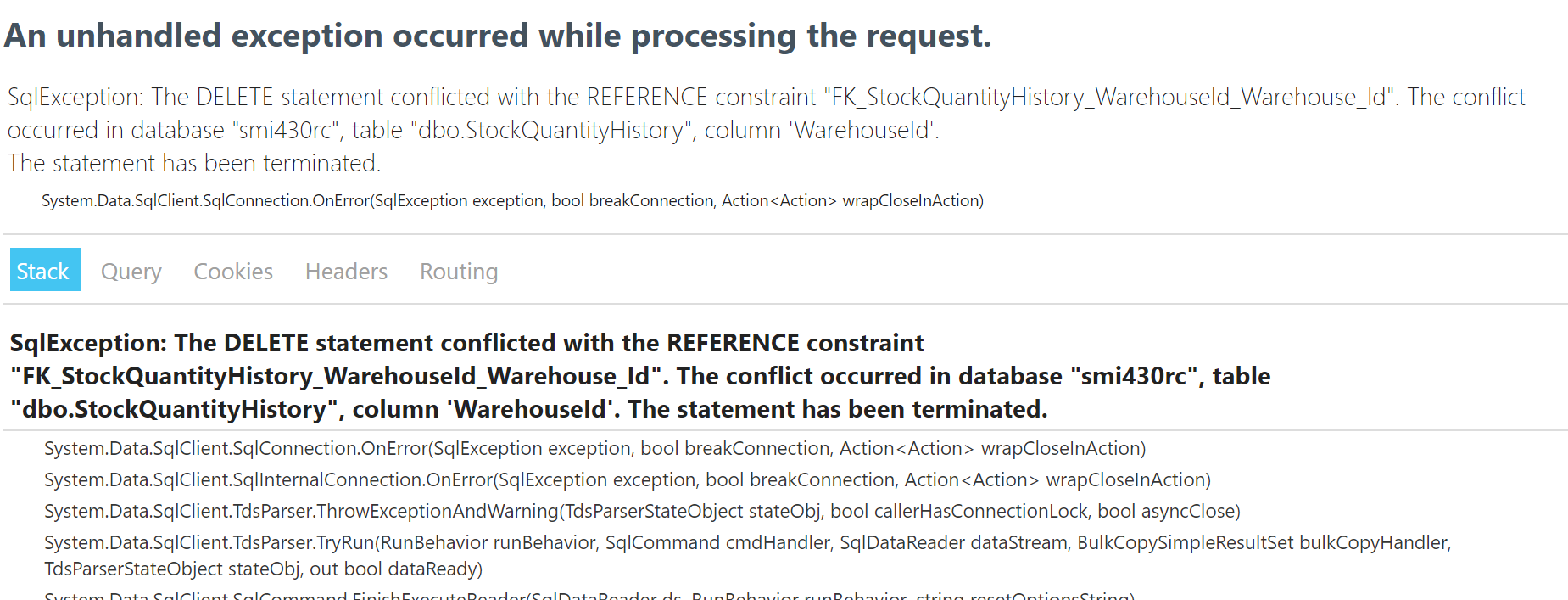 Warehouse delete exception - SqlException: The DELETE statement conflicted with the REFERENCE ...