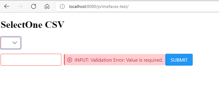 SelectOneMenu: CSV requiredMessage not showing · Issue #8311 · primefaces/primefaces · GitHub