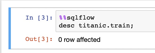 Desc table doesn't work on REPL and notebook · Issue #1538 · sql-machine-learning/sqlflow · GitHub