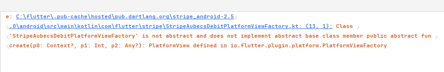 Flutter 3 not compiling · Issue #726 · flutter-stripe/flutter_stripe · GitHub