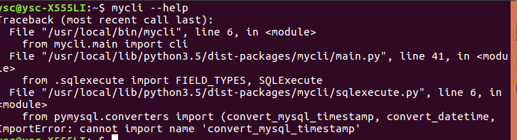 启动mycli 出现cannot import name 'convert_mysql_timestamp' · Issue #886 · dbcli/mycli · GitHub