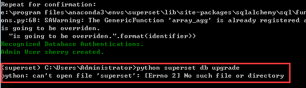 cann't open file'superset ' when I setup 'superset db upgrade' no such ... cann't open file'superset ' when I setup 'superset db upgrade' no such ...