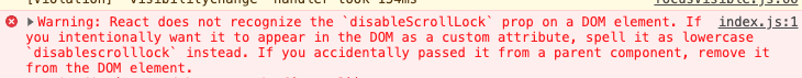 React does not recognize the `disableScrollLock` prop on a DOM element · Issue #2093 · mui ...
