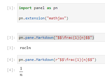 LaTeX in Markdown not working unless you provide raw strings · Issue #4376 · holoviz/panel · GitHub