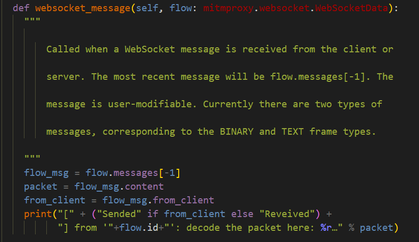 请问有类似mitmproxy的websocketmessage函数吗？只想观察浏览器和服务器之间的websocket Frame中的通信数据并在本地decode 不需要做任何修改。 · 9654