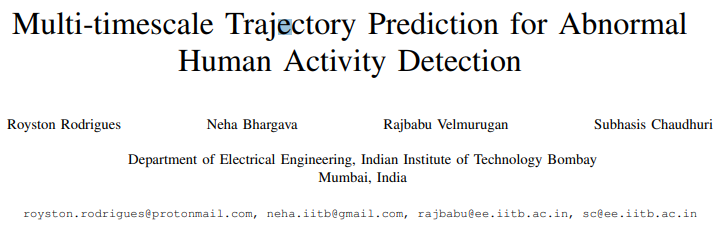 Multi-timescale Trajectory Prediction for Abnormal Human Activity Detection · Issue #212 ...