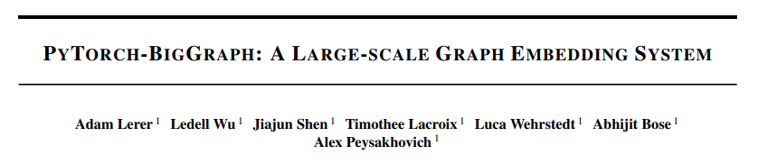 Pytorch Biggraph A Large Scale Graph Embedding System · Issue 219