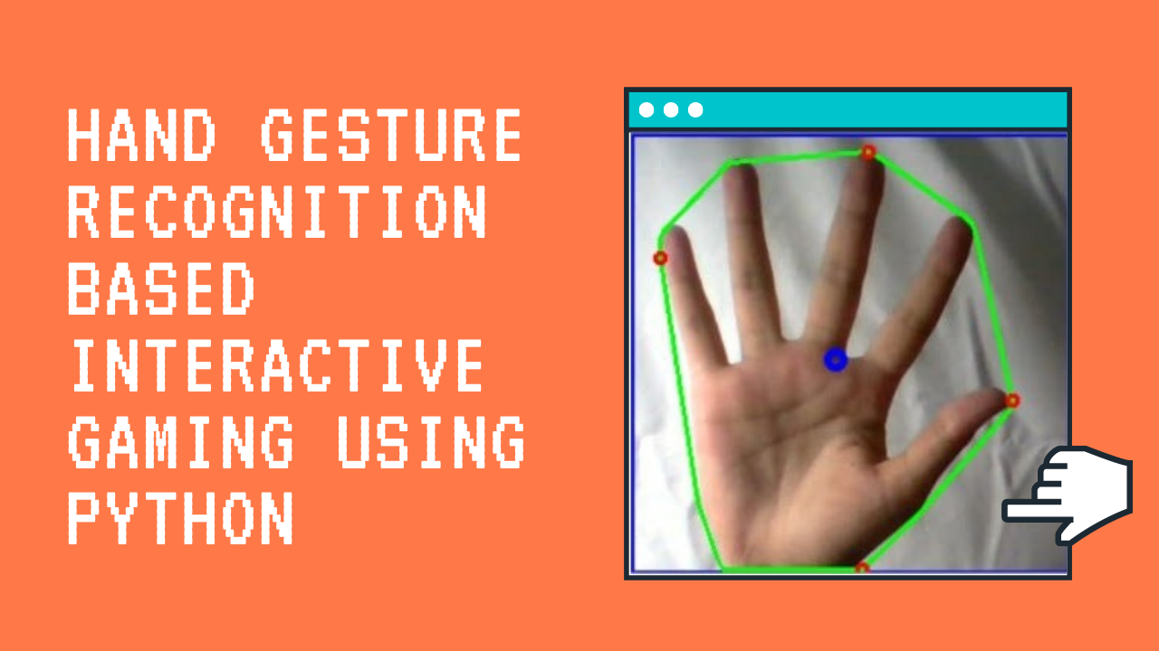 GitHub - kinshuk1312/Hand-Gesture-Recognition-Based-Interactive-Gaming: no