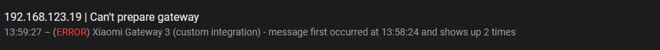 Issue on connecting to gateway · Issue #708 · AlexxIT/XiaomiGateway3 · GitHub