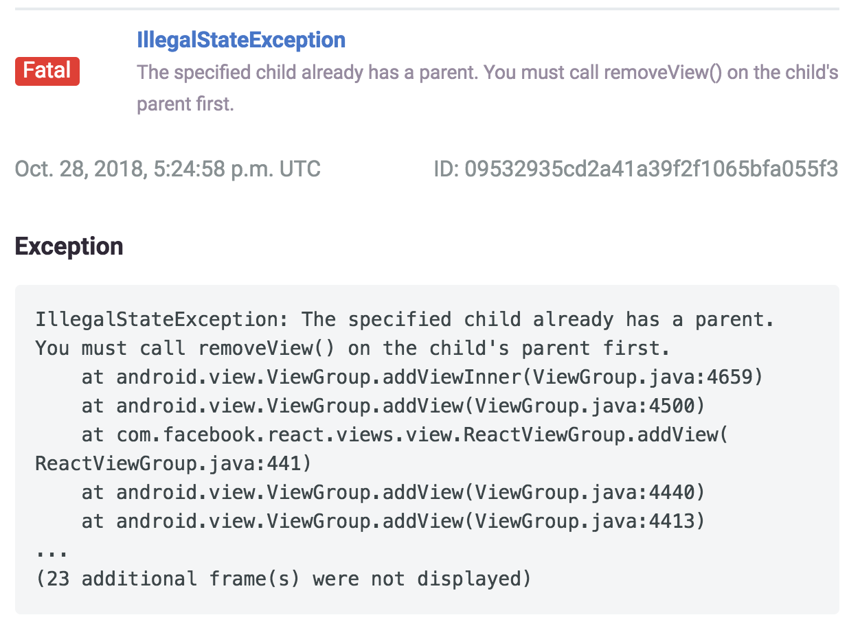 [Android] IllegalStateException: The specified child already has a parent. You must call ...