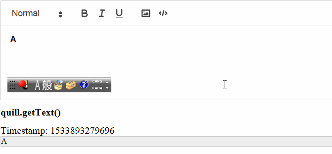 IE11 only > quill.getText returns wrong value when typing text with Japanese IME · Issue #2239 ...