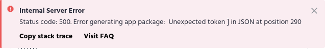 Bug Android Error Generating App Package Unexpected Token In Json At Position 290 · Issue
