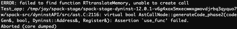 ERROR: failed to find function RTtranslateMemory, unable to create call · Issue #1166 · dyninst ...