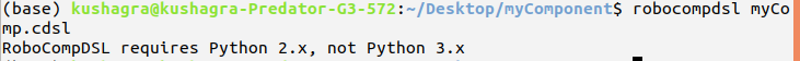 "RoboCompDSL requires Python 2.x, not Python 3.x" Even after Python2 is installed · Issue #238 ...