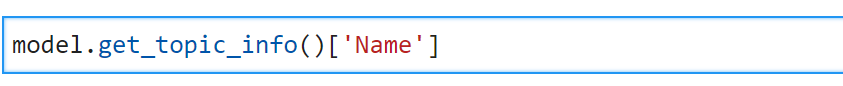 How to assign Topics with Names to the dataframe using model.get_topic_info()['Name'] or is ...